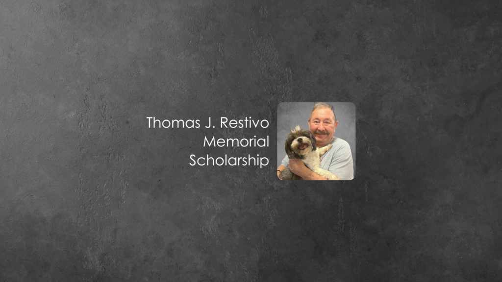 Thomas J. Restivo Memorial Scholarship | Community Foundation of ...